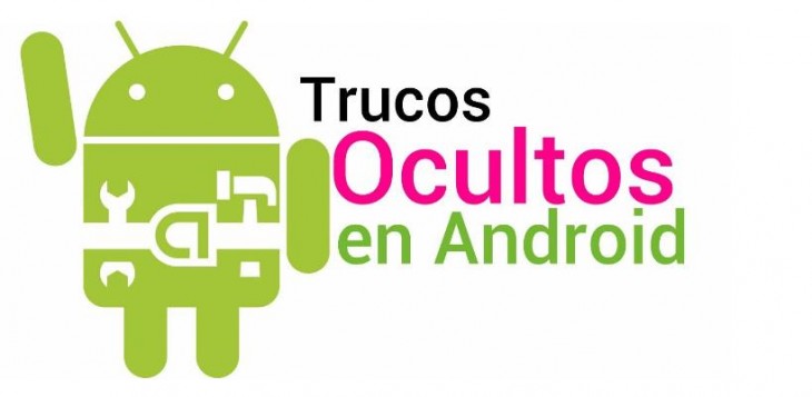 3 trucos ocultos que tiene tu móvil Android – eju.tv 3 trucos ocultos que tiene tu móvil Android – eju.tv
