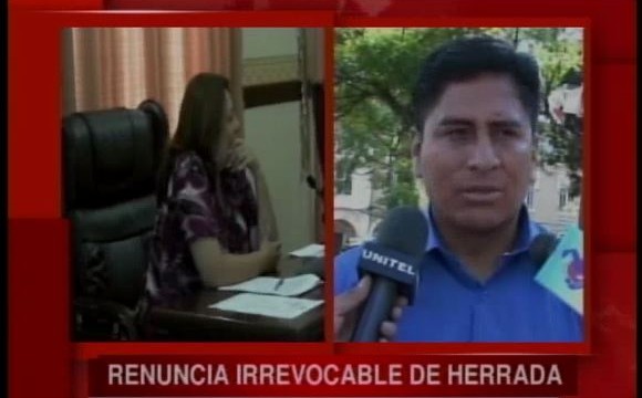 Crisis edil en Cochabamba: Herrada presentó su renuncia irrevocable ...