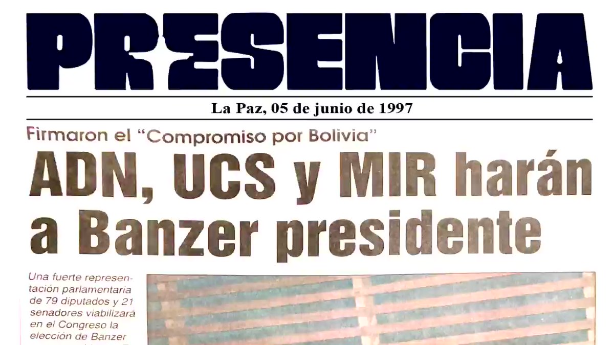 Como hoy, 1997, se informó que Hugo Banzer se aseguró la presidencia al ...